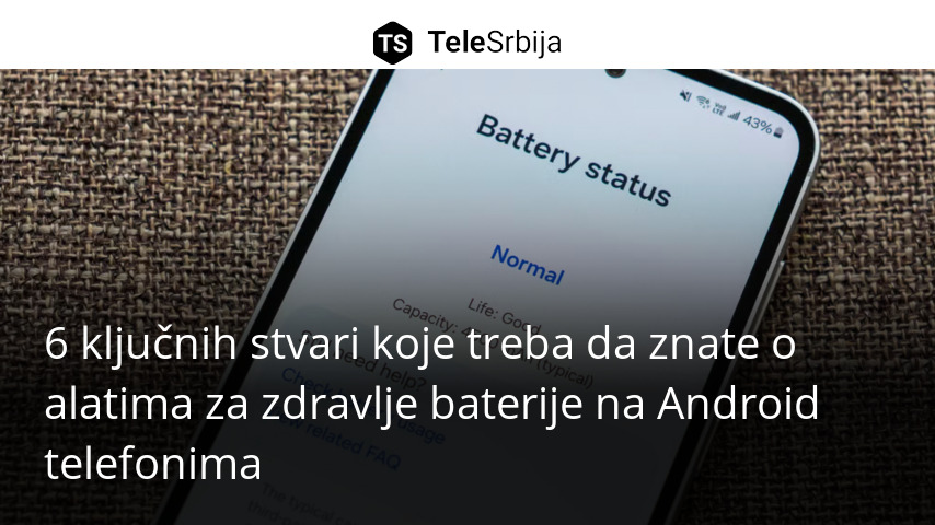 6 ključnih stvari koje treba da znate o alatima za zdravlje baterije na Android telefonima ...