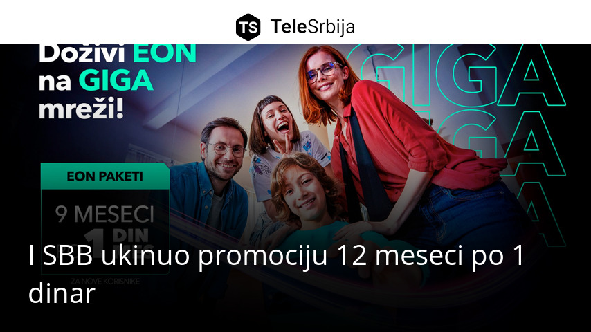 I SBB ukinuo promociju 12 meseci po 1 dinar - TeleSrbija