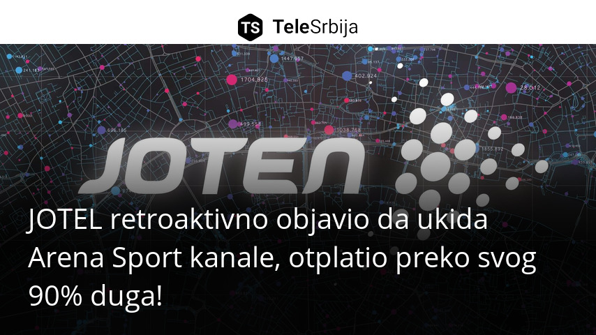 JOTEL retroaktivno objavio da ukida Arena Sport kanale, otplatio preko ...