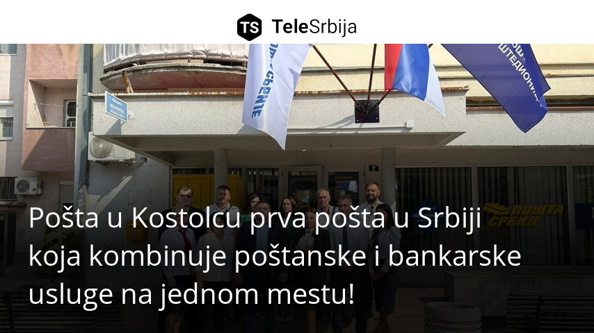 Pošta u Kostolcu prva pošta u Srbiji koja kombinuje poštanske i ...