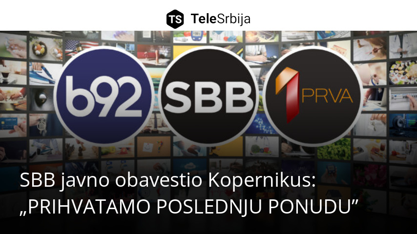 SBB javno obavestio Kopernikus: „PRIHVATAMO POSLEDNJU PONUDU” - TeleSrbija
