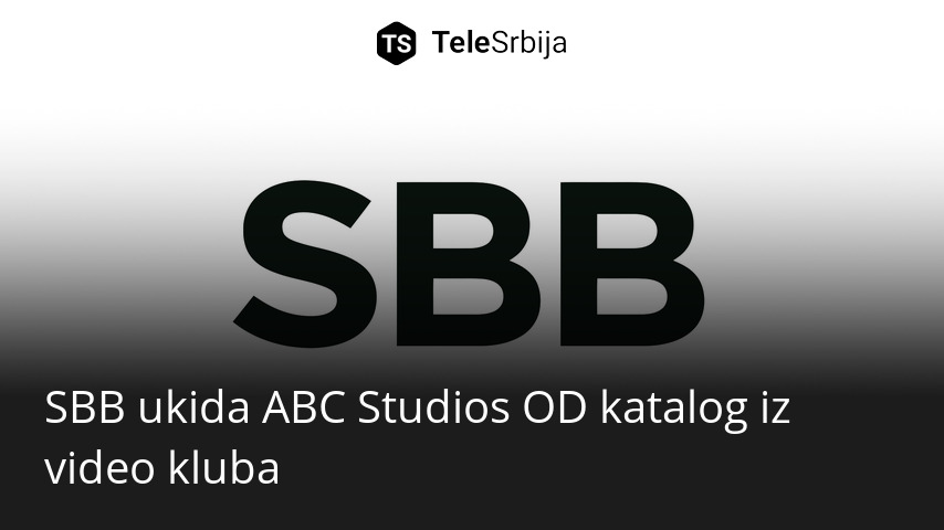 SBB ukida ABC Studios OD katalog iz video kluba - TeleSrbija