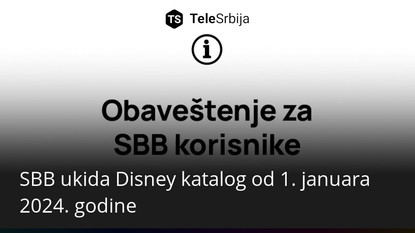 SBB ukida Disney katalog od 1. januara 2024. godine - TeleSrbija