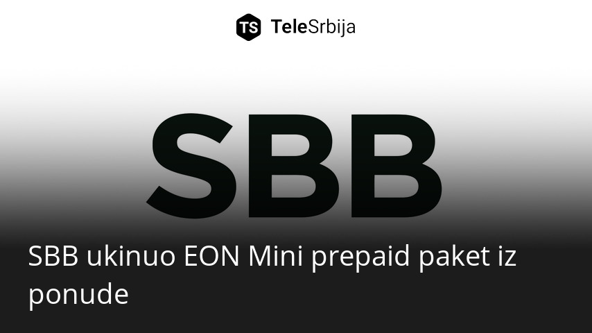 SBB ukinuo EON Mini prepaid paket iz ponude - TeleSrbija