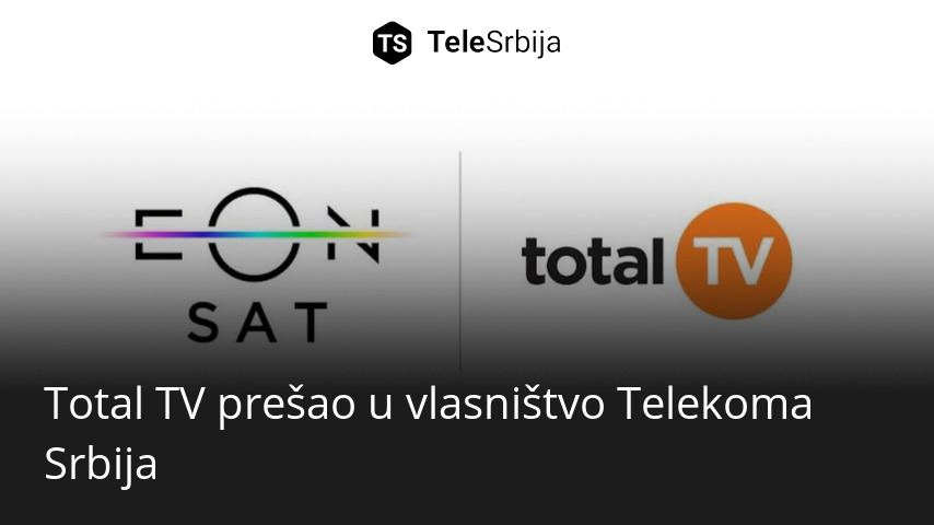 Total TV prešao u vlasništvo Telekoma Srbija - TeleSrbija