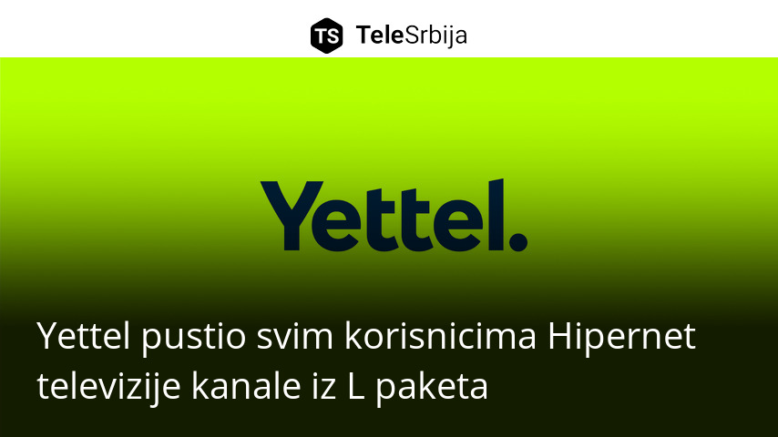 Yettel pustio svim korisnicima Hipernet televizije kanale iz L paketa ...